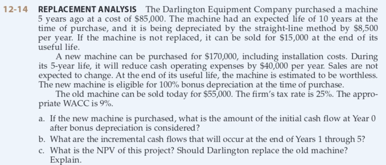 Solved 12-14 REPLACEMENT ANALYSIS The Darlington Equipment | Chegg.com