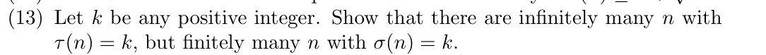 Solved (13) ﻿Let k ﻿be any positive integer. Show that there | Chegg.com