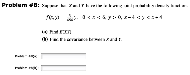 Solved Problem #8: Suppose that X and Y have the following | Chegg.com
