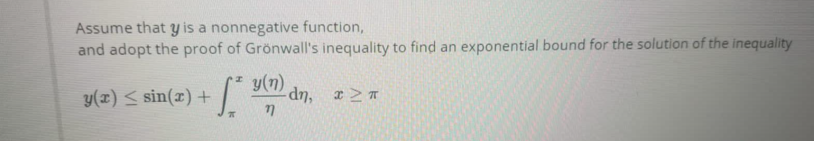 Solved Assume that y is a nonnegative function, and adopt | Chegg.com