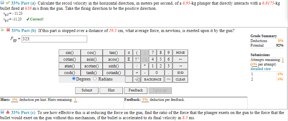 Solved (11%) Problem 4: Military rifles have a mechanism for | Chegg.com