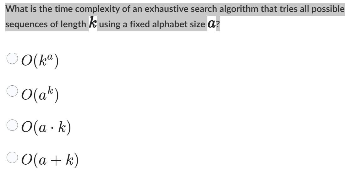 Solved What is the time complexity of an exhaustive search | Chegg.com