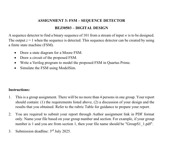 ASSIGNMENT 3: FSM - ﻿SEQUENCE DETECTOR BEJ30503 - | Chegg.com