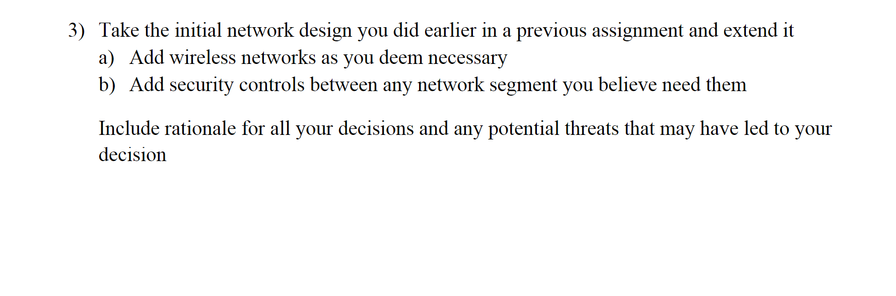 3) Take the initial network design you did earlier in | Chegg.com