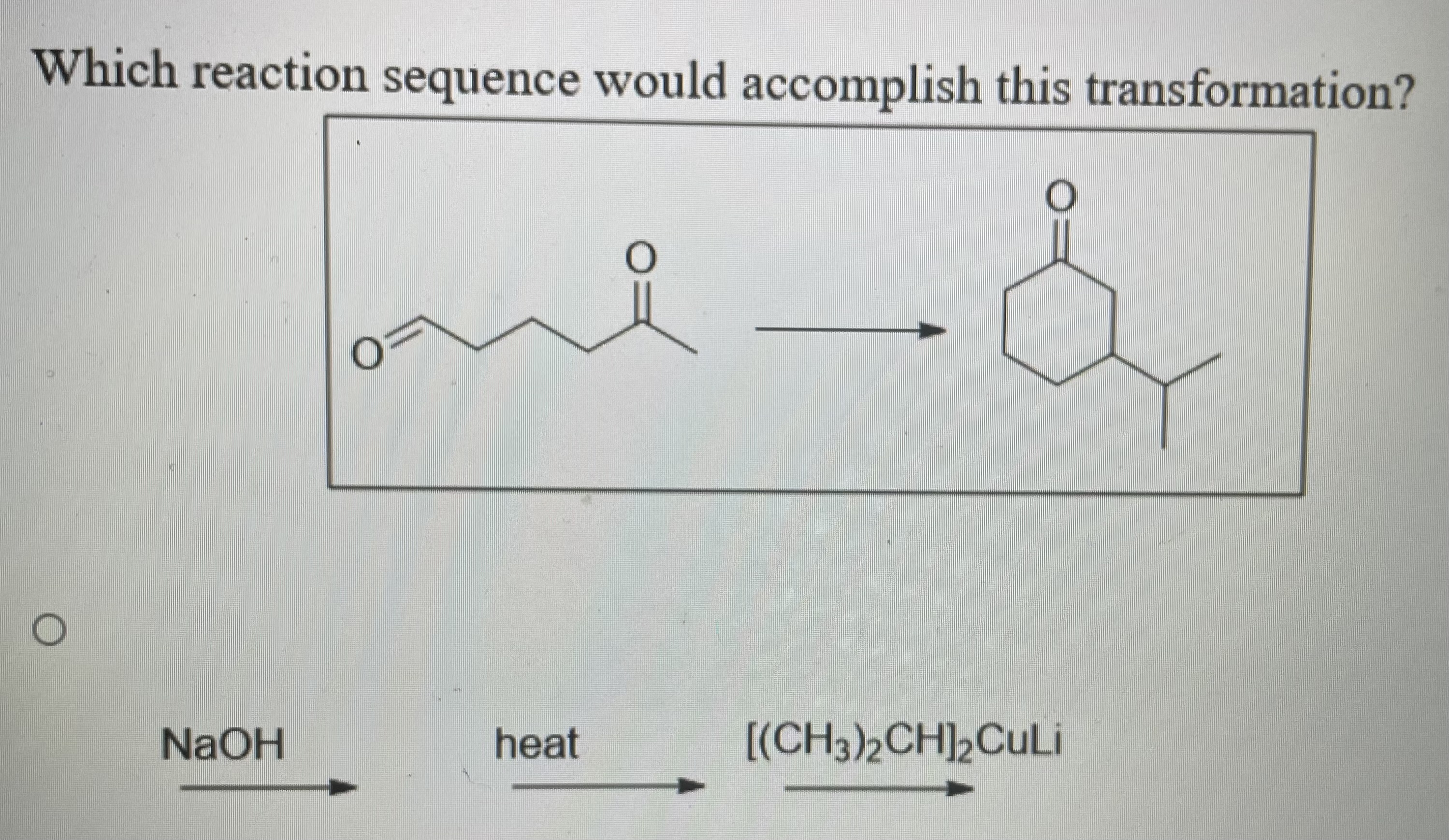Solved Which reaction sequence would accomplish this | Chegg.com