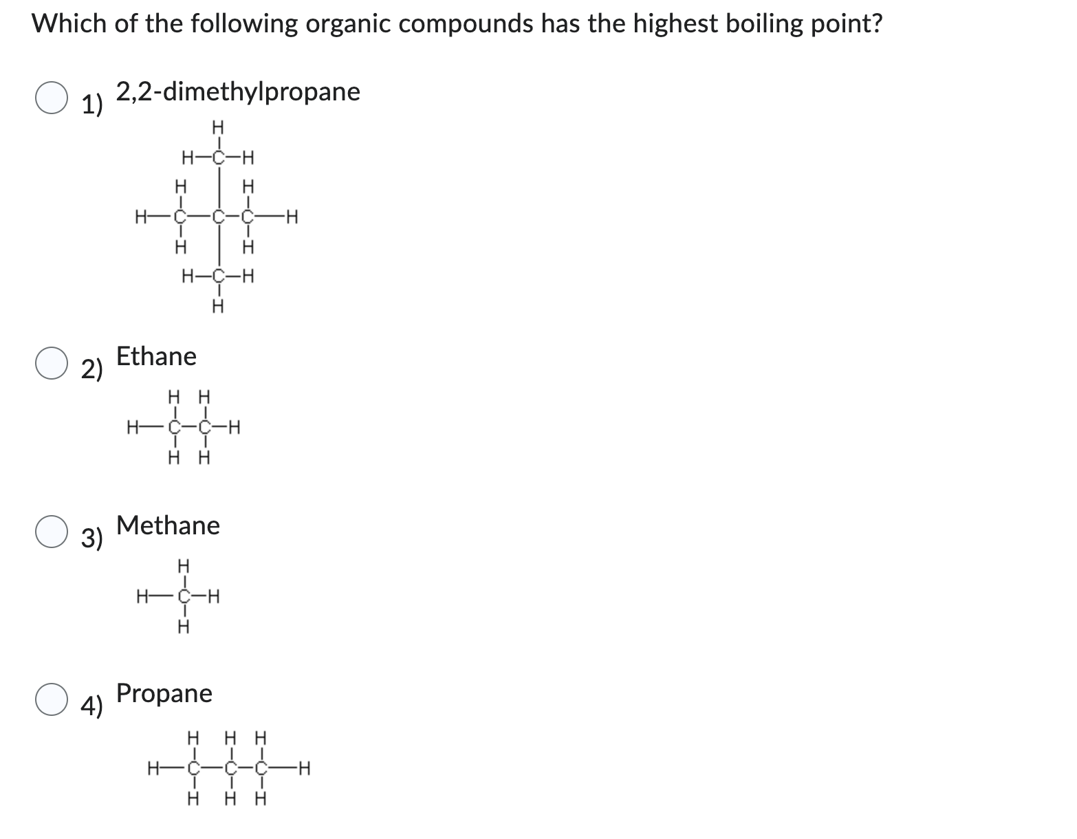 Solved Which of the following organic compounds has the | Chegg.com