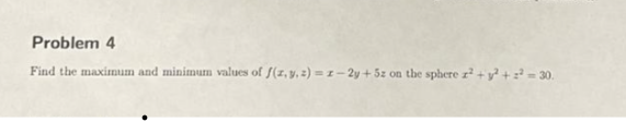 Solved Find the maximum and minimum values of | Chegg.com