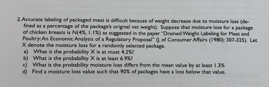 Solved 2.A ccurate labeling of packaged meat is difficult | Chegg.com