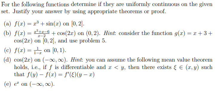 Solved For the following functions determine if they are | Chegg.com