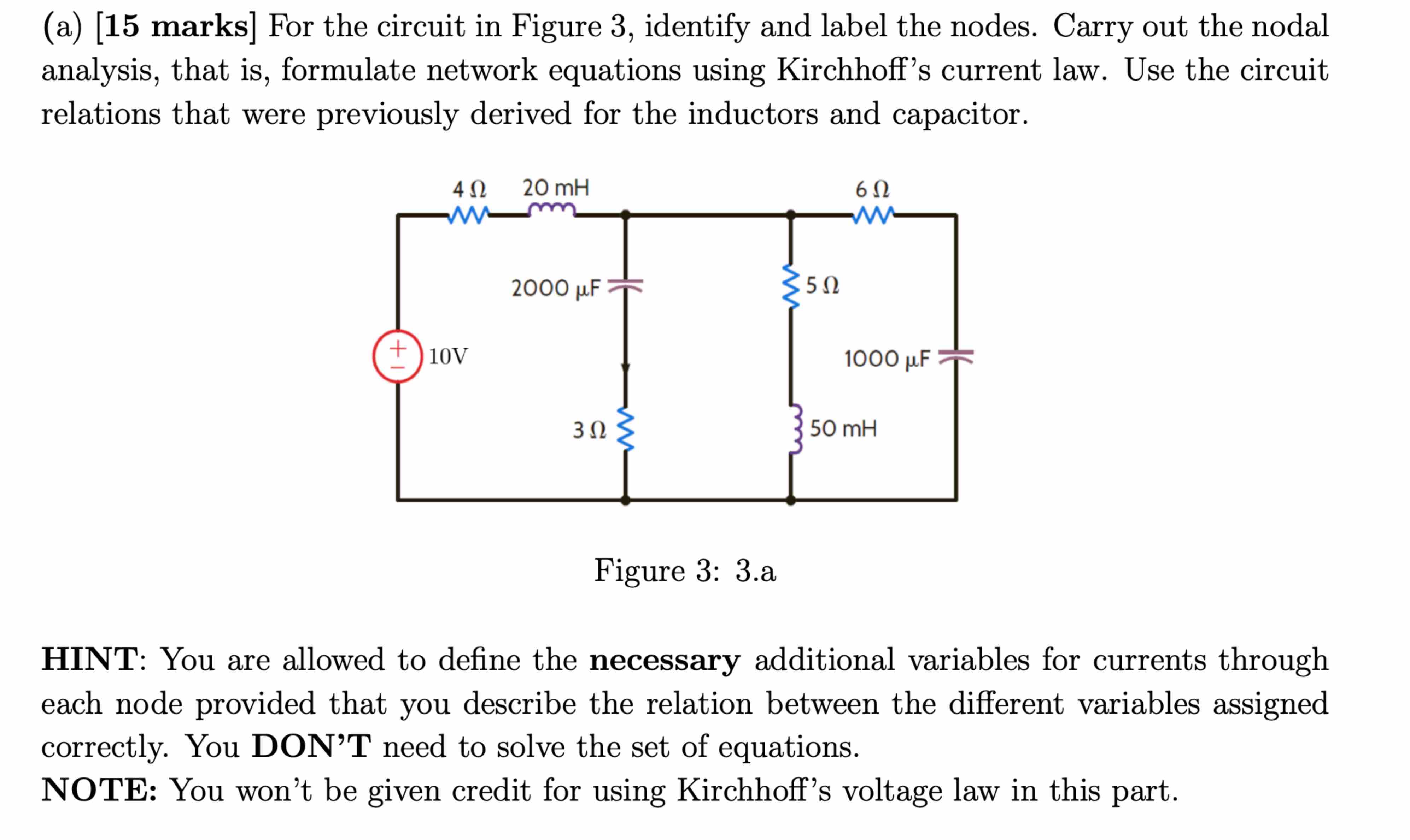 Solved (a) [15 ﻿marks] ﻿For the circuit in Figure , | Chegg.com