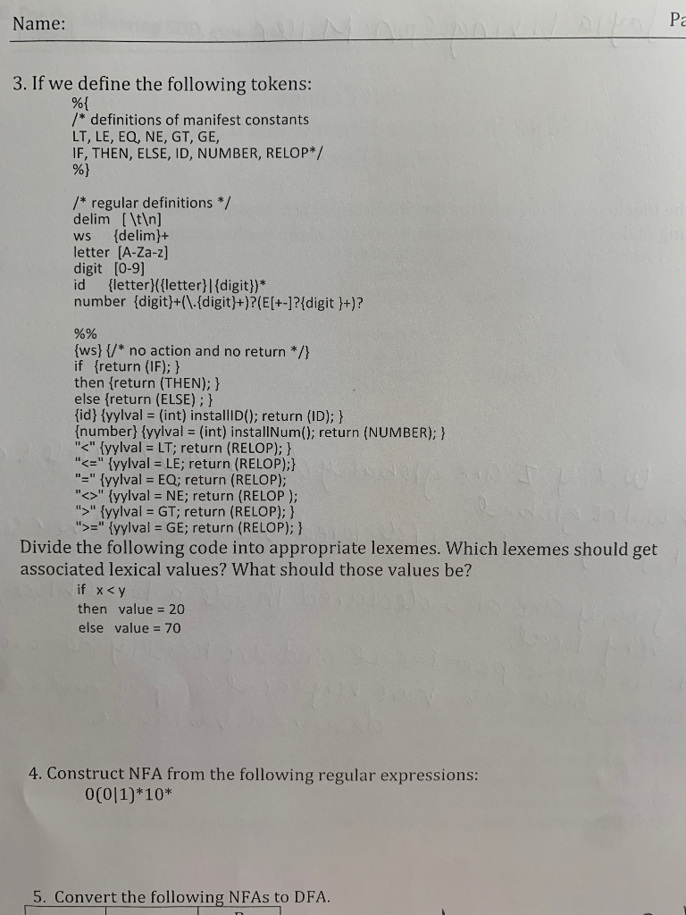 Solved Name: Pc 3. If we define the following tokens: %{ /* | Chegg.com