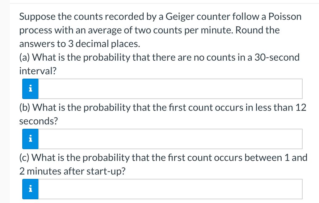 Solved Suppose the counts recorded by a Geiger counter | Chegg.com