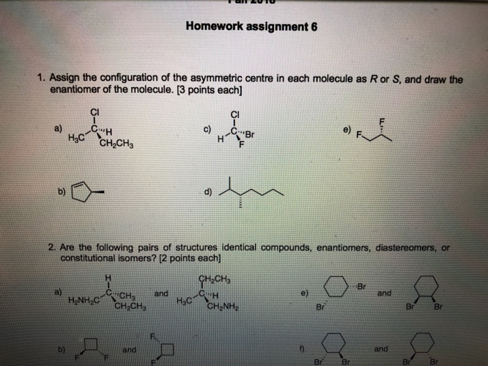 Solved Homework assignment 6 1. Assign the configuration of | Chegg.com