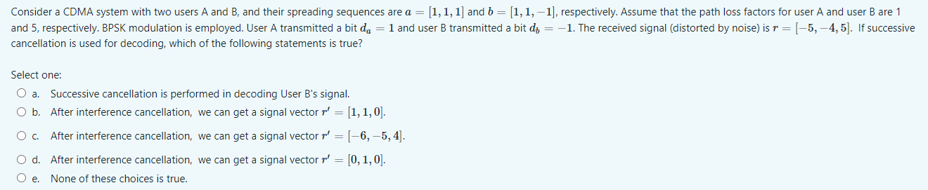 Consider a CDMA system with two users A and B, and | Chegg.com