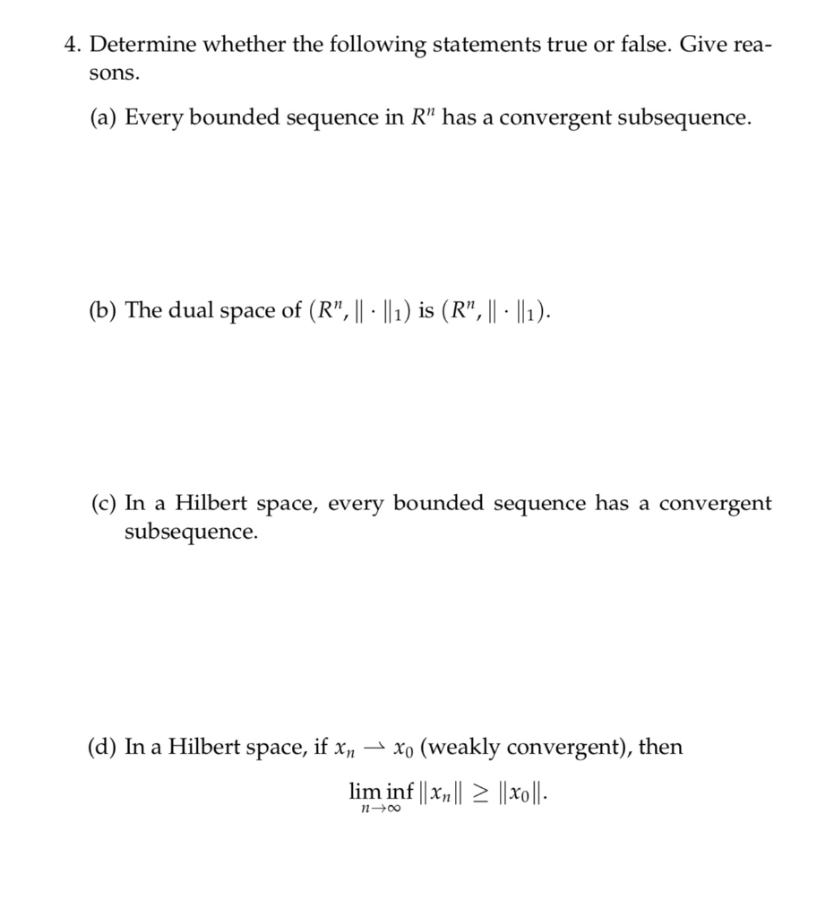 Solved 4. Determine whether the following statements true or | Chegg.com