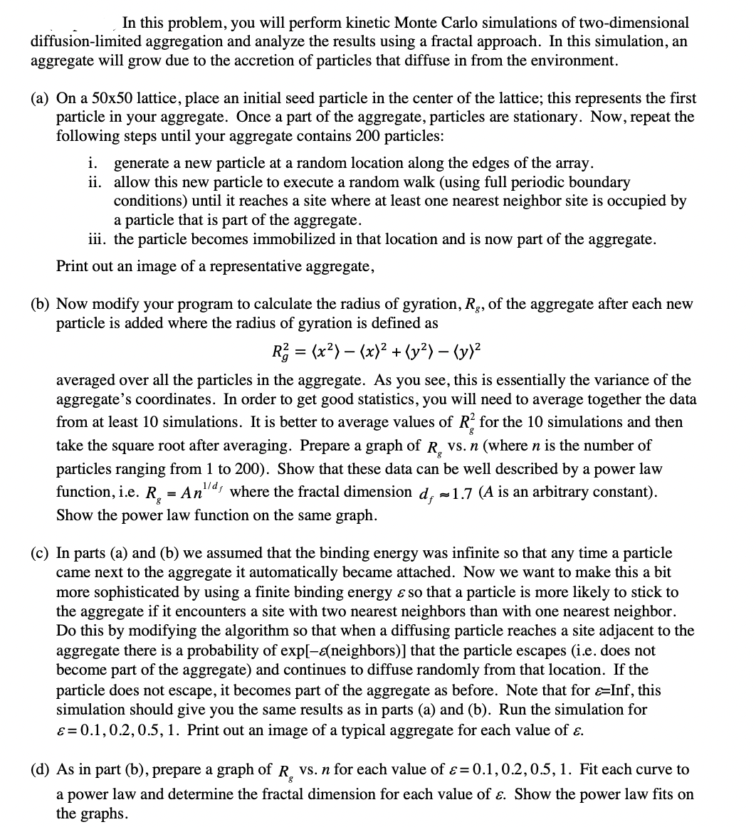 Solved In This Problem You Will Perform Kinetic Monte Carlo