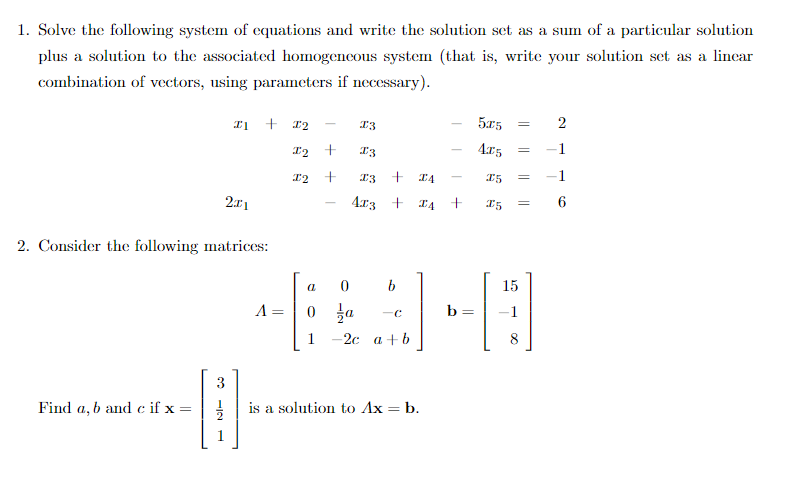 Solved 1. Solve the following system of equations and write | Chegg.com