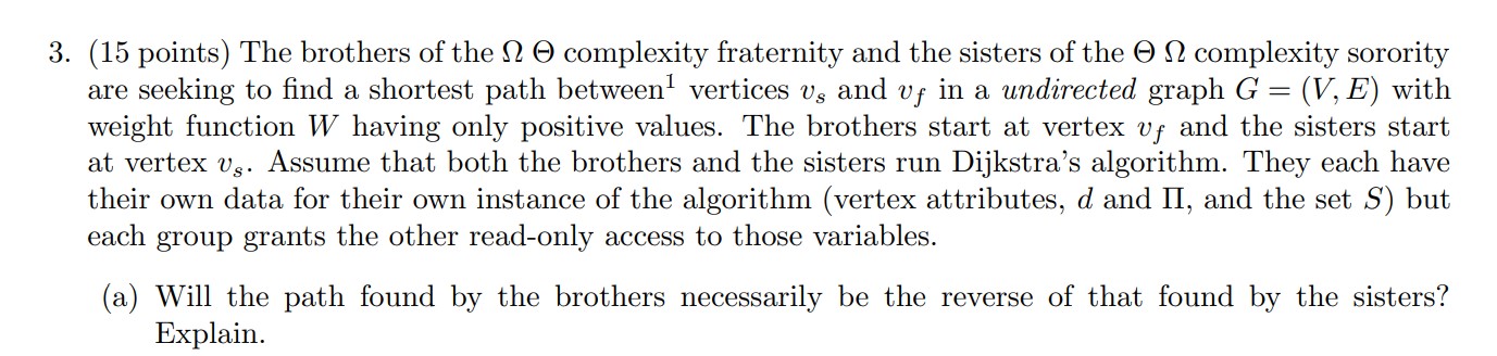 Solved 3. (15 points) The brothers of the ΩΘ complexity | Chegg.com