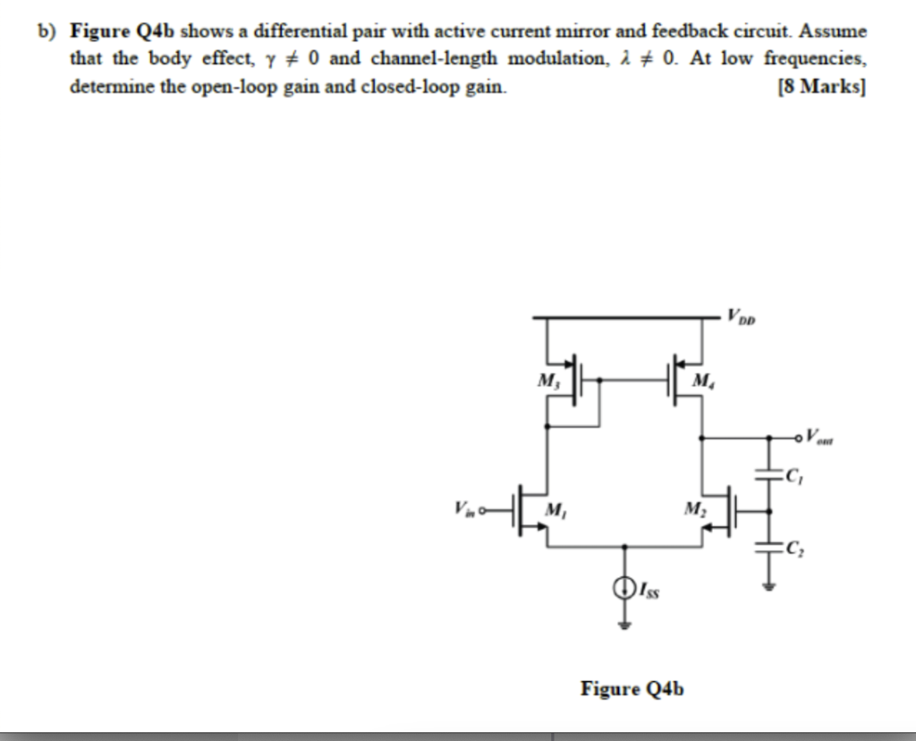 b) Figure Q4b shows a differential pair with active | Chegg.com