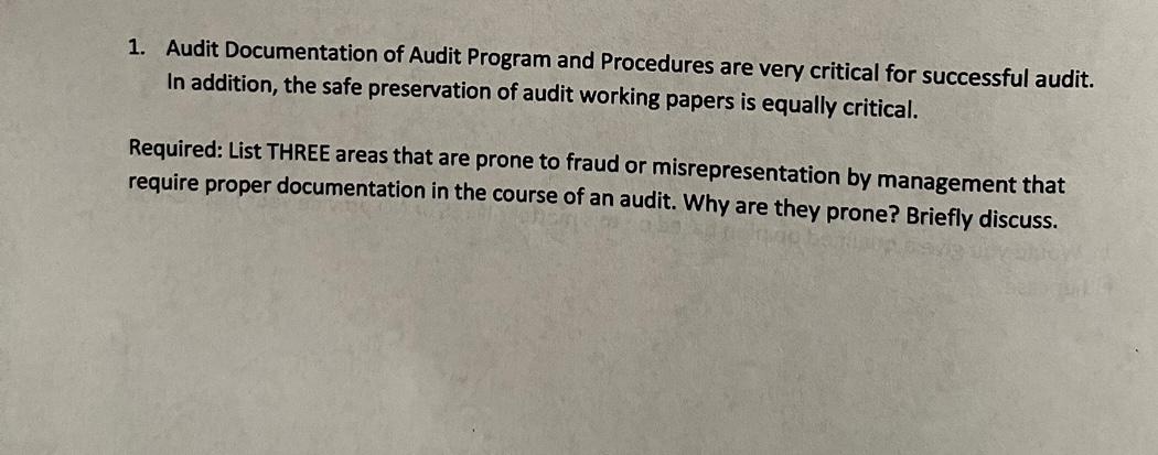 1. Audit Documentation of Audit Program and | Chegg.com