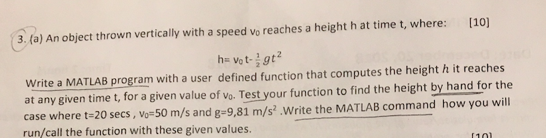 Solved [10] 3, (a) An object thrown vertically with a speed | Chegg.com