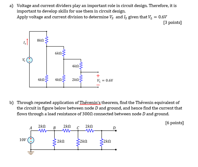 Solved a) Voltage and current dividers play an important | Chegg.com