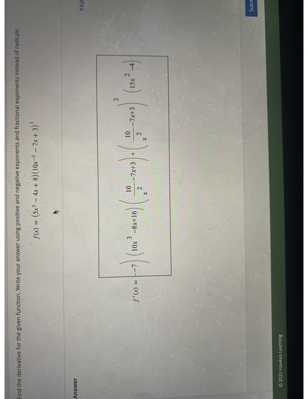 Solved Find the derivative for the given function. Write | Chegg.com