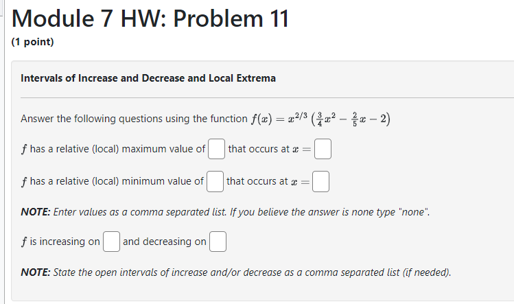 Solved Module 7 HW: Problem 11(1 ﻿point)Intervals of | Chegg.com