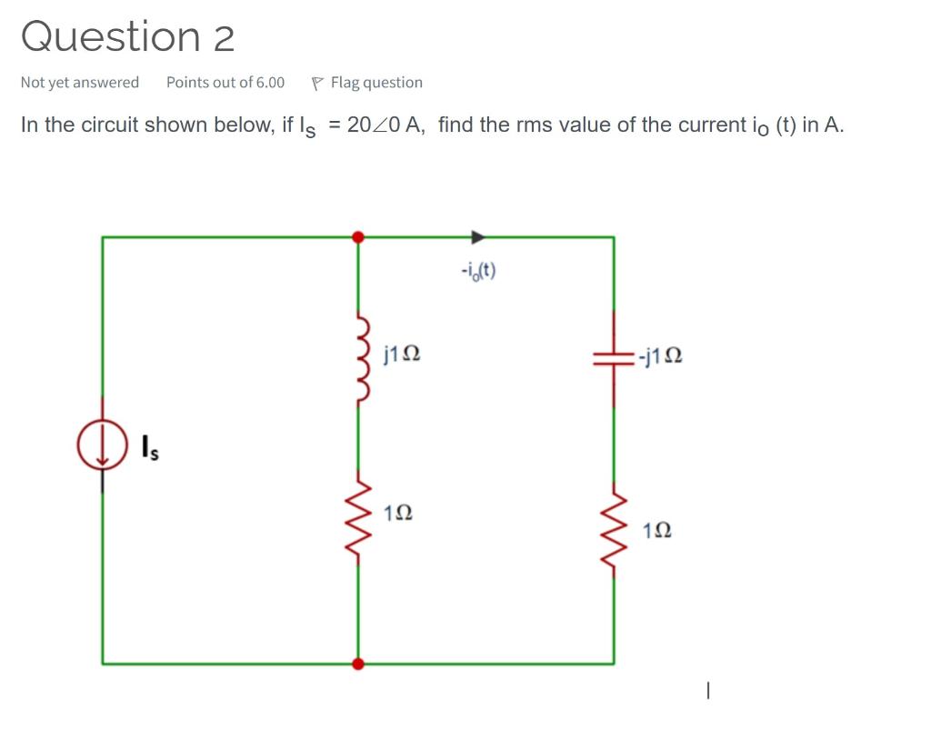 Solved Question text In the circuit shown below, if Is = | Chegg.com