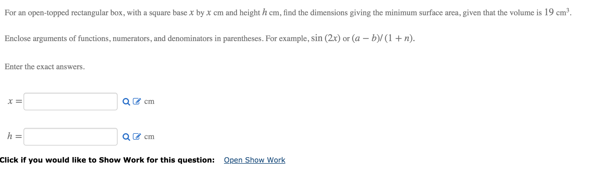 Solved For an open-topped rectangular box, with a square | Chegg.com