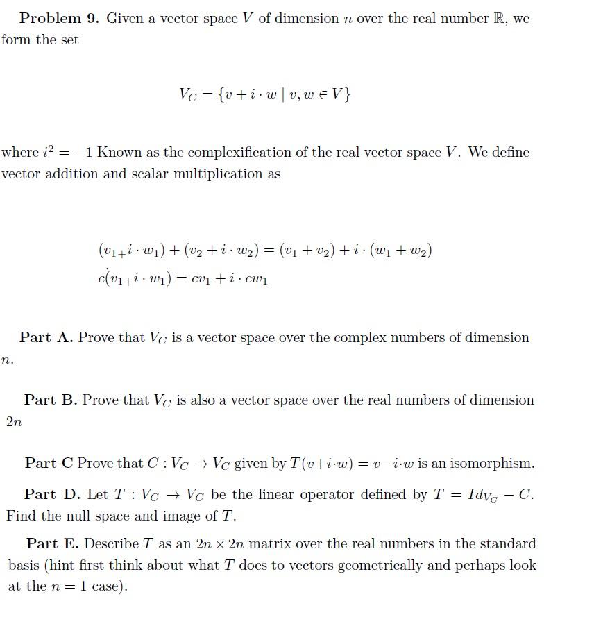 Solved Problem 9. Given a vector space V of dimension n over | Chegg.com