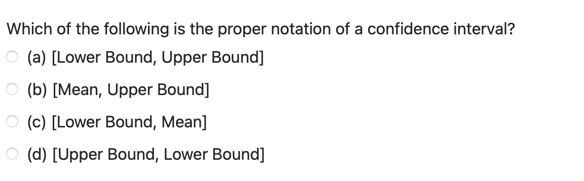 Solved Which Of The Following Is The Proper Notation Of A 