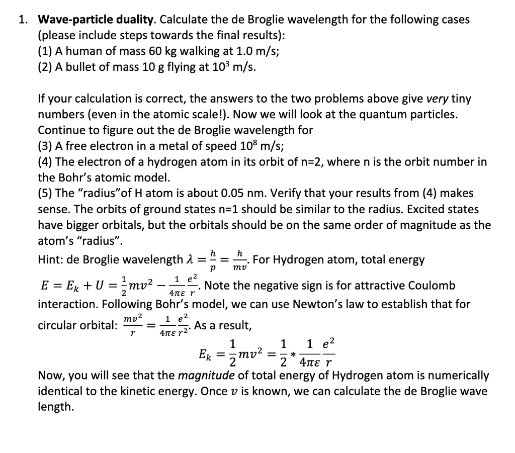Solved Wave-particle duality. Calculate the de Broglie | Chegg.com