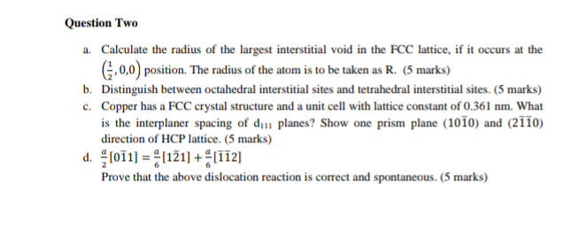 Solved Question Two a. Calculate the radius of the largest | Chegg.com