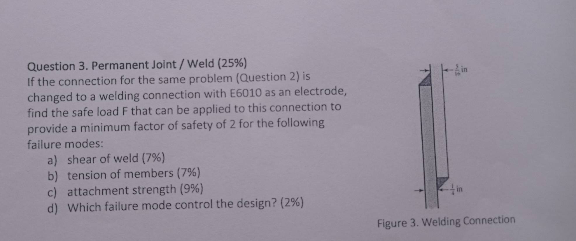 Question 3. Permanent Joint / Weld (25\%) If the | Chegg.com