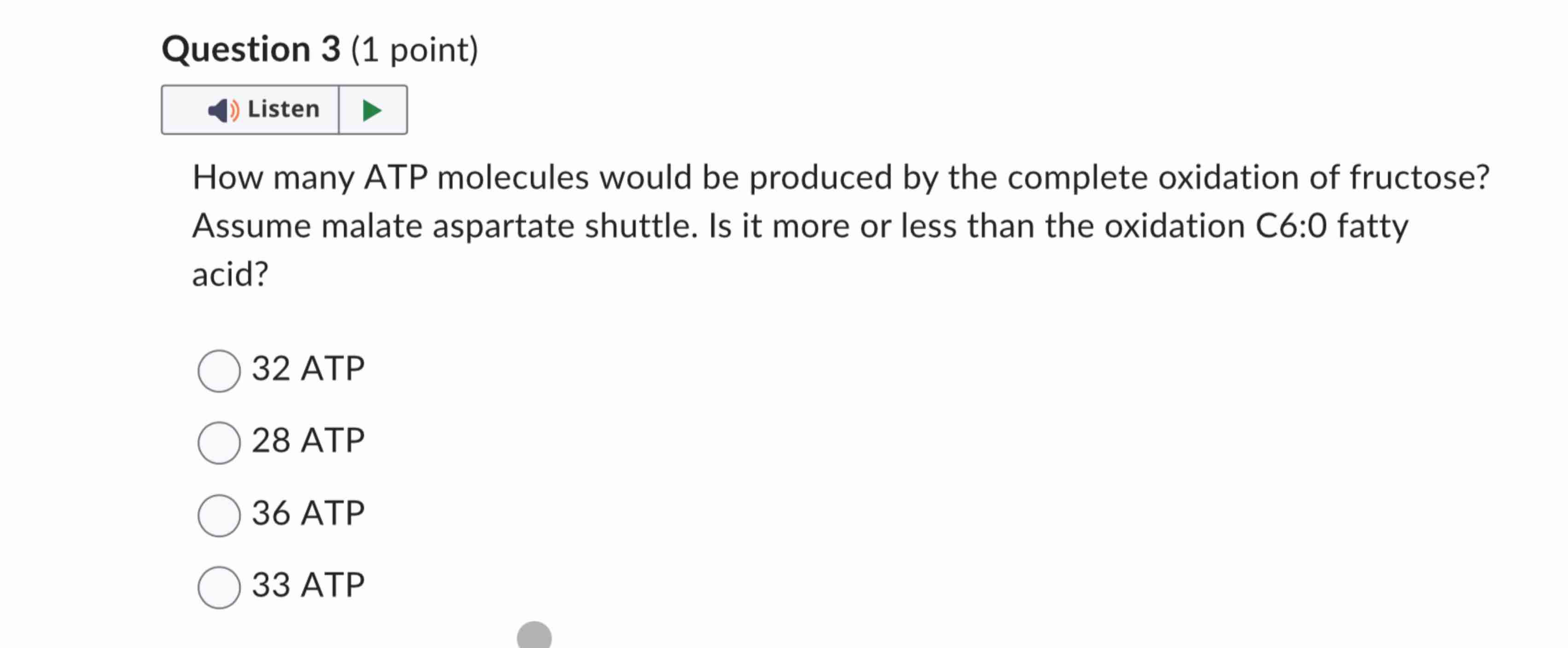 Solved Question 3 (1 ﻿point)How many ATP molecules would be | Chegg.com