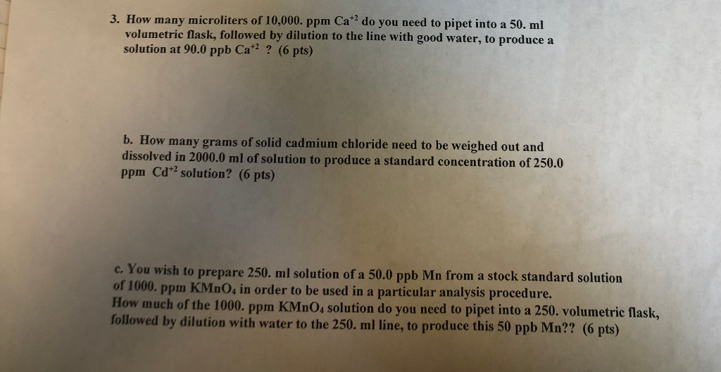 Solved 3. How many microliters of 10,000. ppm Cat do you | Chegg.com
