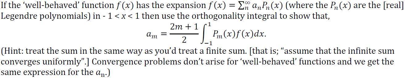 Solved - If the 'well-behaved' function f(x) has the | Chegg.com