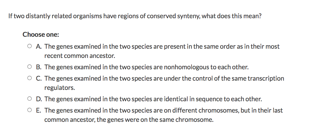 Solved If two distantly related organisms have regions of | Chegg.com