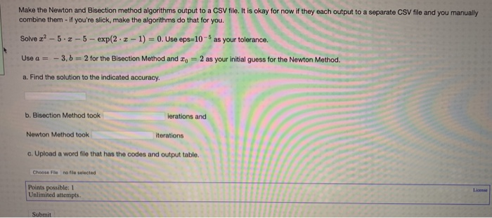 Make the Newton and Bisection method algorithms | Chegg.com