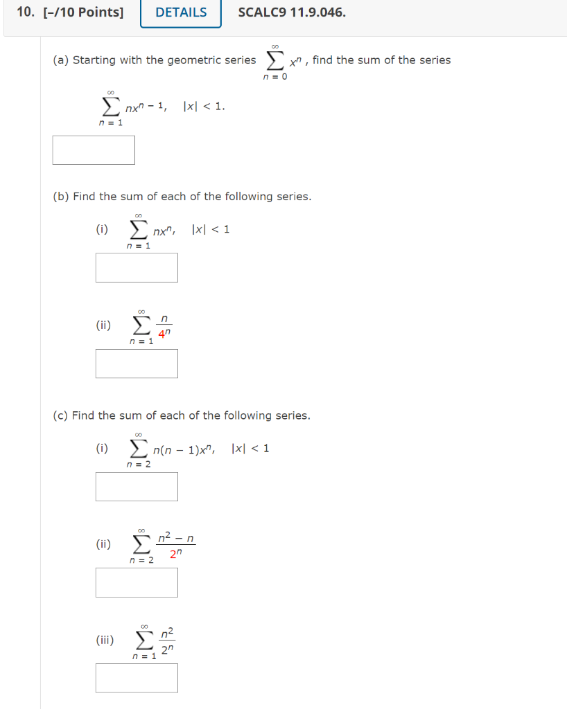 Solved 10. [-/10 Points] DETAILS SCALC9 11.9.046. (a) | Chegg.com