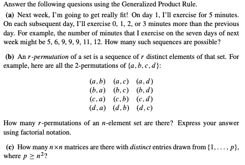 Answer the following quesions using the Generalized | Chegg.com