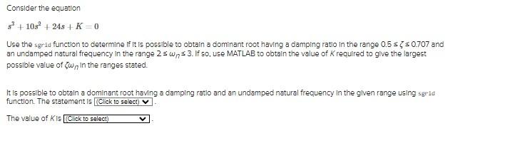 Solved Consider the equation s3+10s2+24s+K=0 Use the sgrid | Chegg.com
