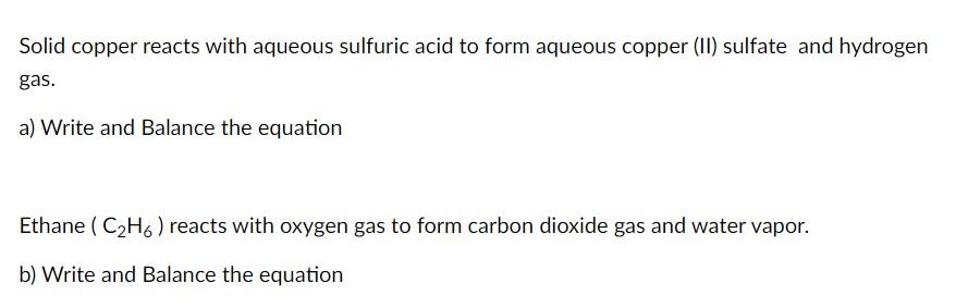Solved Solid copper reacts with aqueous sulfuric acid to | Chegg.com