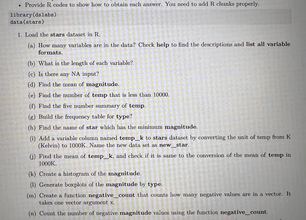 Solved ibrary (dslabs) data(stars) 1. Load the stars dataset | Chegg.com