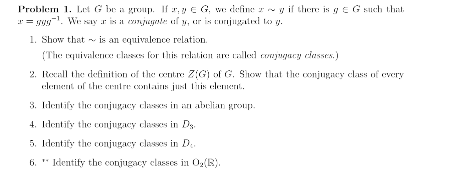 Problem 1. ﻿Let G be ﻿a group. If x,yinG, we ﻿define | Chegg.com