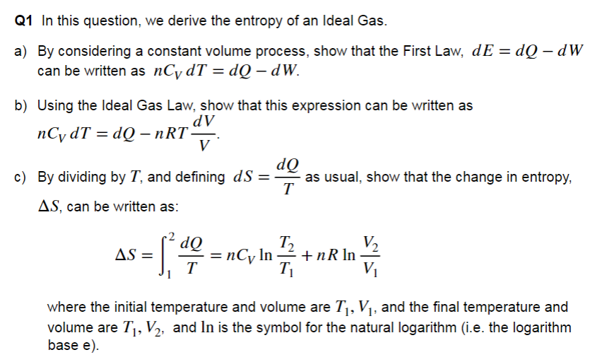 Solved Q1 In this question, we derive the entropy of an | Chegg.com