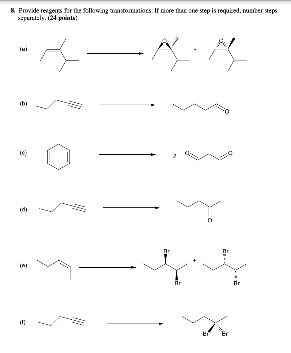 Solved Provide reagents for the following transformations. | Chegg.com