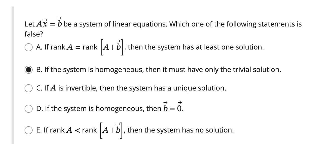 Solved Let Ax=b be a system of linear equations. Which one | Chegg.com