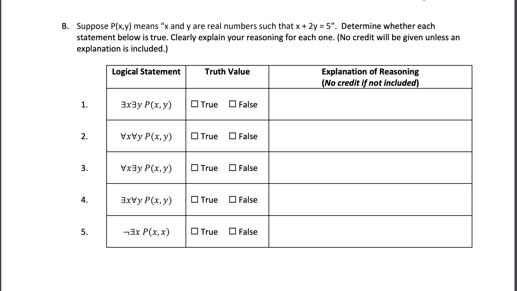 Solved B. Suppose P(x,y) means " x and y are real numbers | Chegg.com